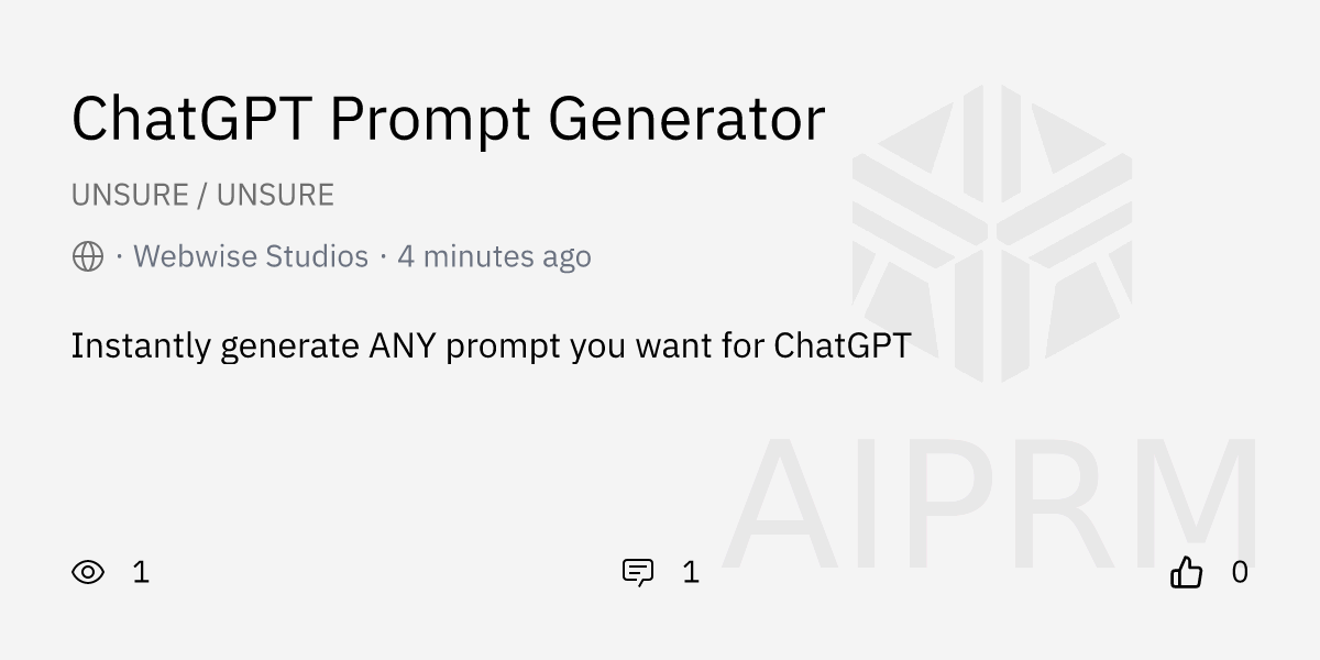Creating the #1 ChatGPT Prompt Generator - Promote your AIPRM Prompt - AIPRM Community Forum